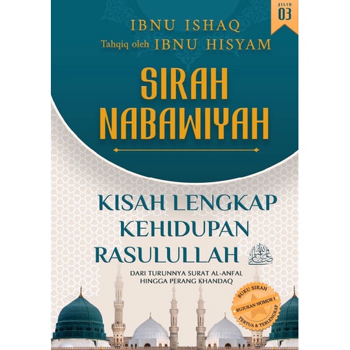 Jual Sirah Nabawiyah Kisah Lengkap Kehidupan Rasulullah SAW Jilid 3 | Shopee Indonesia