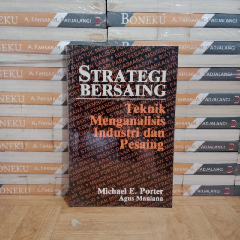 Jual BUKU ORIGINAL - STRATEGI BERSAING TEKNIK MENGANALISIS INDUSTRI DAN ...