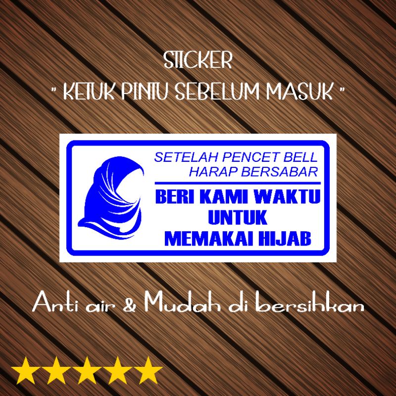 Jual Stiker Setelah Tekan Bell Beri Kami Waktu Memakai Hijab Stiker ...
