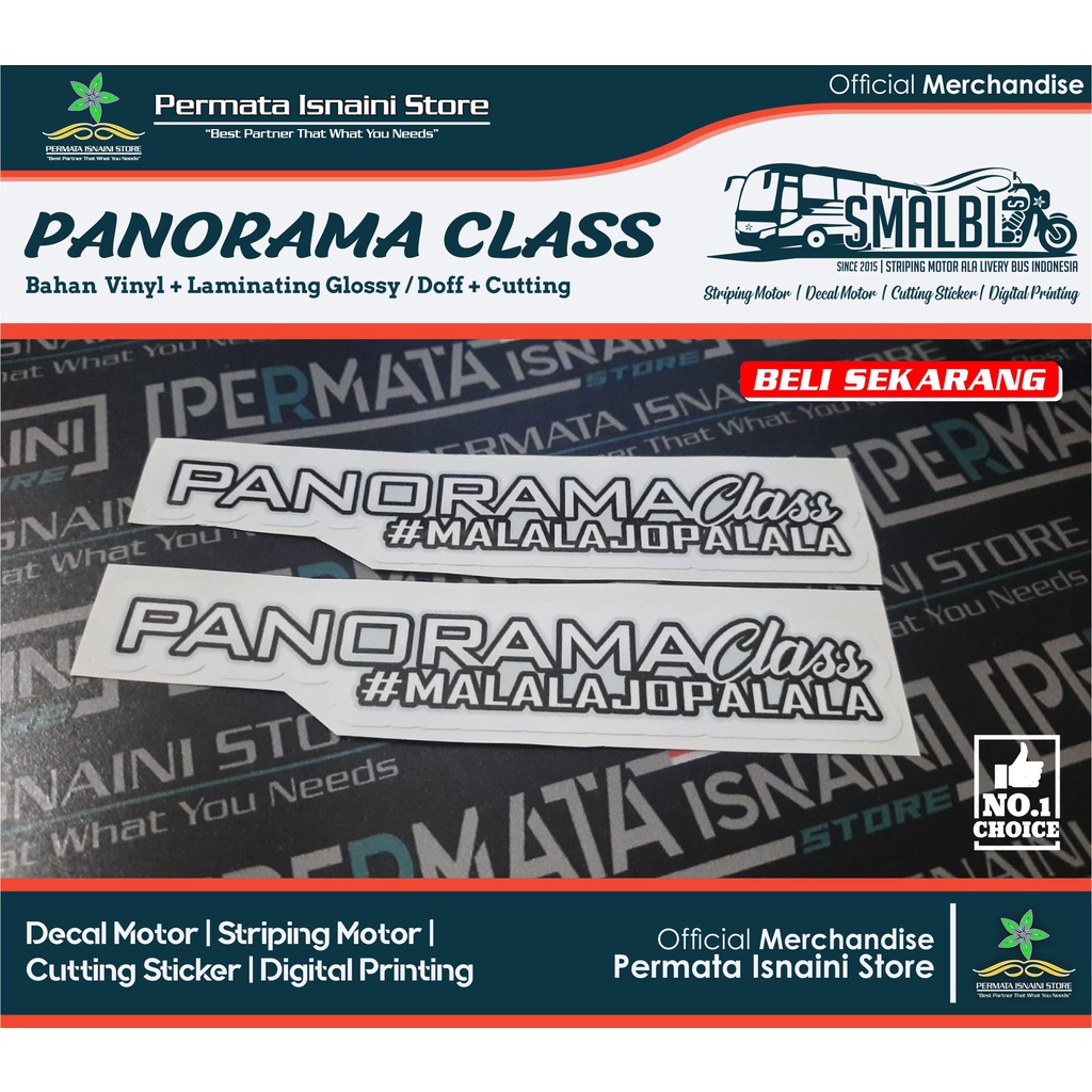Jual Sticker Vinyl PANORAMA CLASS PALALA Bus SUMATRAAN #MALALAJOPALALA ...