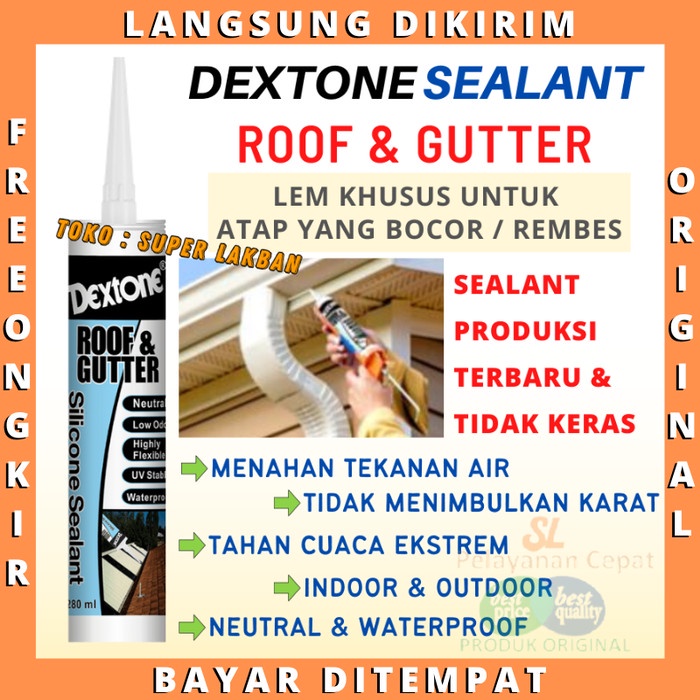 Jual DEXTONE SILICONE SEALANT ROOF LEM ATAP TALANG BOCOR TAHAN PANAS ...