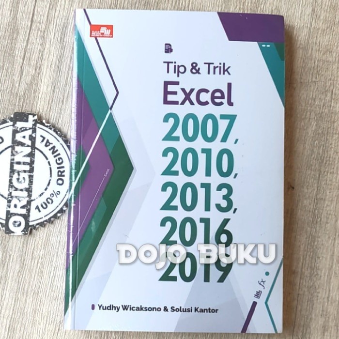 Jual Buku Tip & Trik Excel 2007, 2010, 2013, 2016, 2019 by Yudhy Wica - Original | Shopee Indonesia
