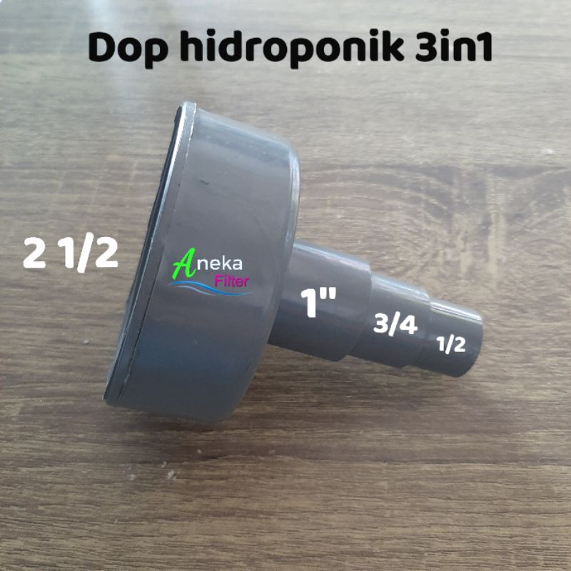 Jual dop hidroponik 3in1 2 1/2 inch | Shopee Indonesia
