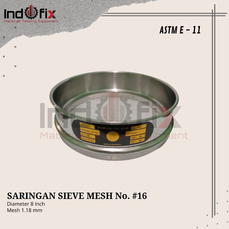 Jual SARINGAN SIEVE MESH No. #16 Diameter 8Inch | SIEVE TEST - INDOFIX ...