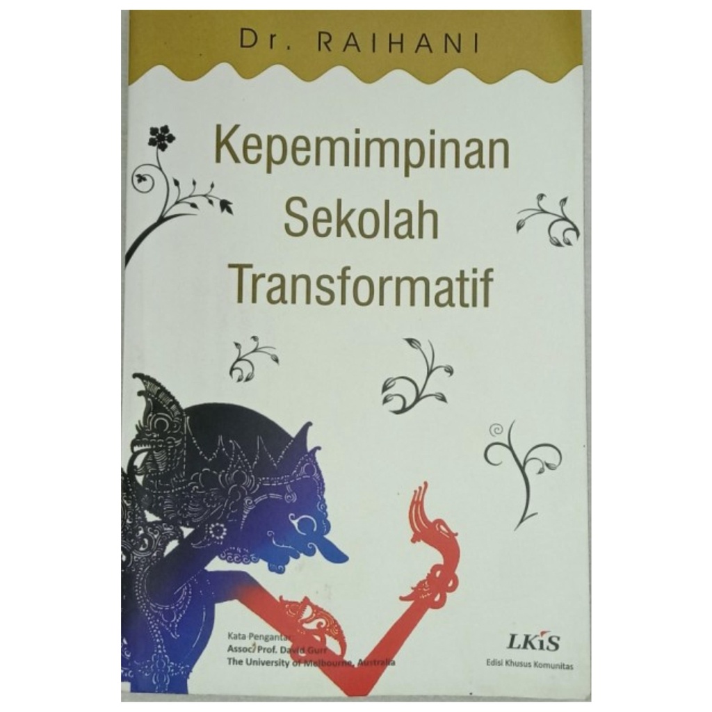 Jual Kepemimpinan Sekolah Transformatif - Raihani - NR | Shopee Indonesia
