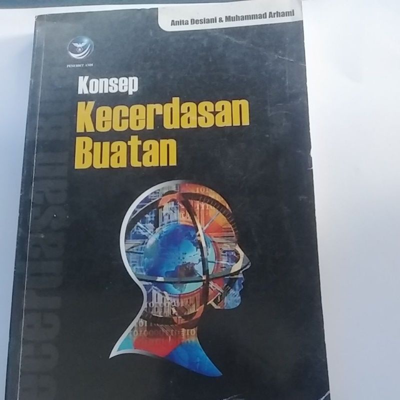 Jual konsep kecerdasan buatan karangan Anita desiani dan Muhammad arhami | Shopee Indonesia