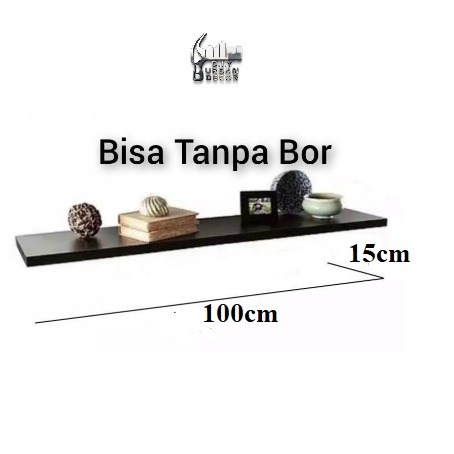 Jual HAMBALAN AMBALAN LEBAR 15CM RAK DINDING HAMBALAN MELAYANG PAJANGAN ...