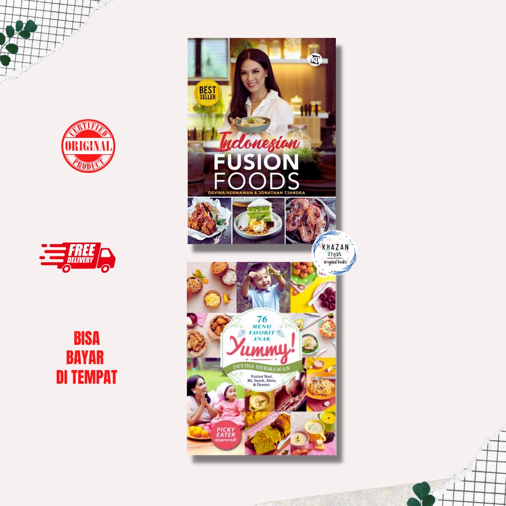 Jual INDONESIAN FUSION FOODS & Yummy 76 Menu Favorit Anak By Devina ...