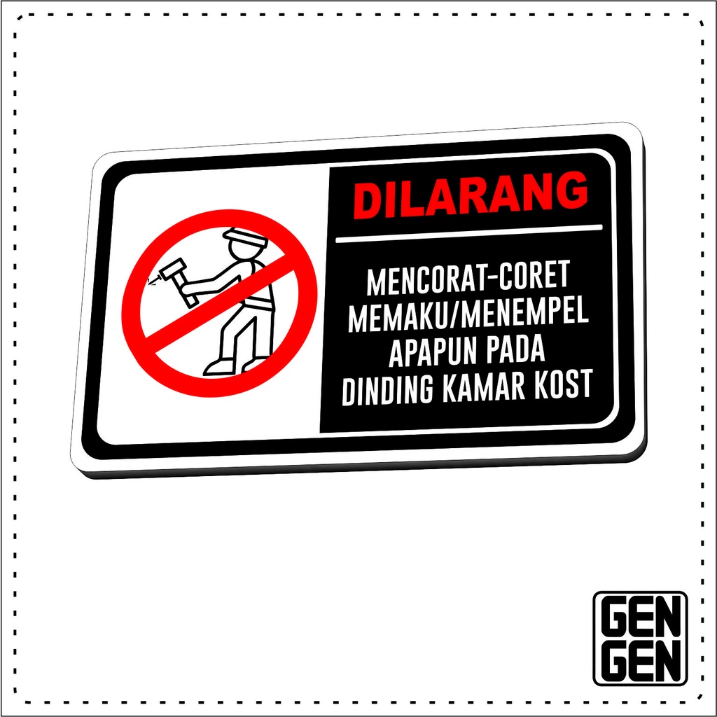 Jual DILARANG MENCORAT CORET MEMAKU MENEMPEL APAPUN PADA DINDING KAMAR KOST | Shopee Indonesia