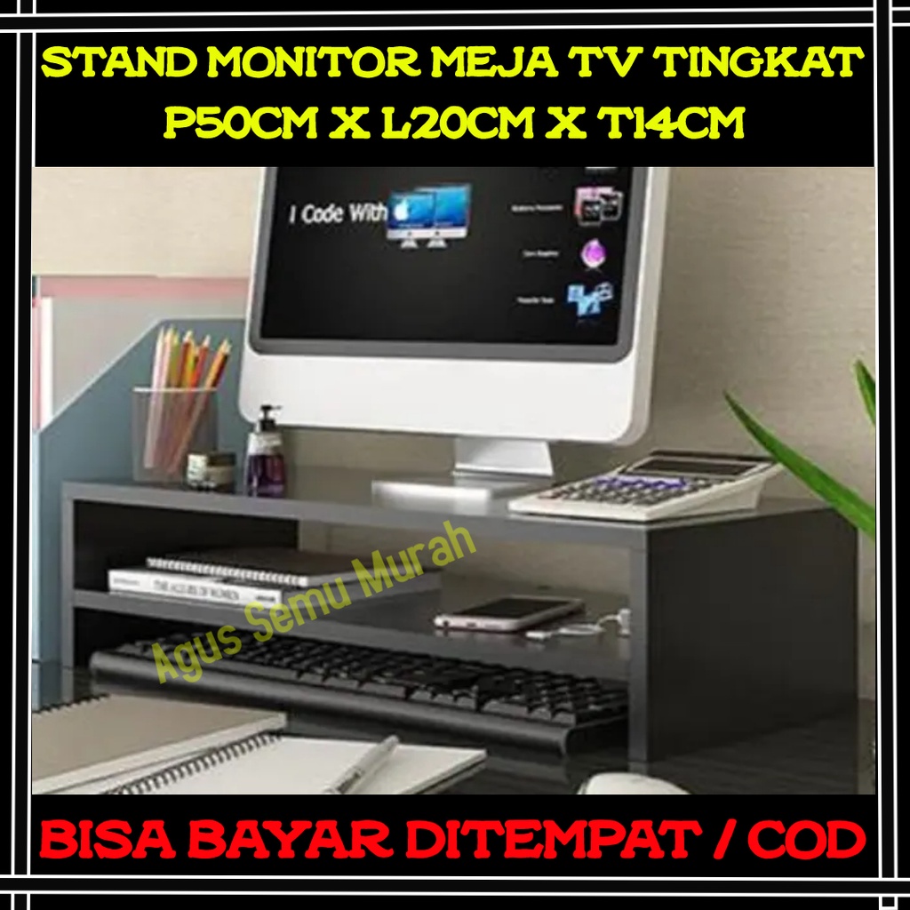 Jual Stand Monitor Rak Meja Laptop Dudukan Alas Tatakan Layar Tv ...
