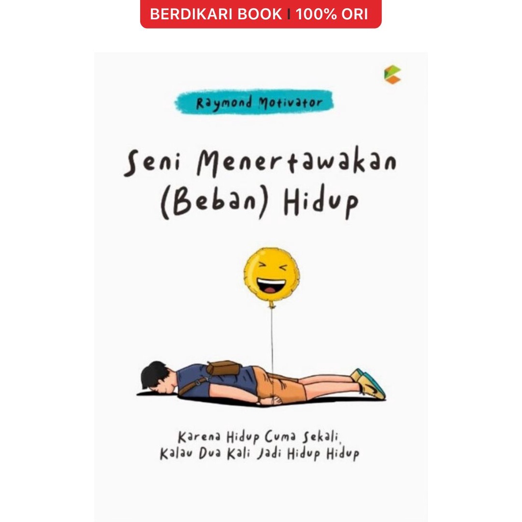 Jual Berdikari - Seni Menertawakan (Beban) Hidup - Cemerlang | Shopee ...