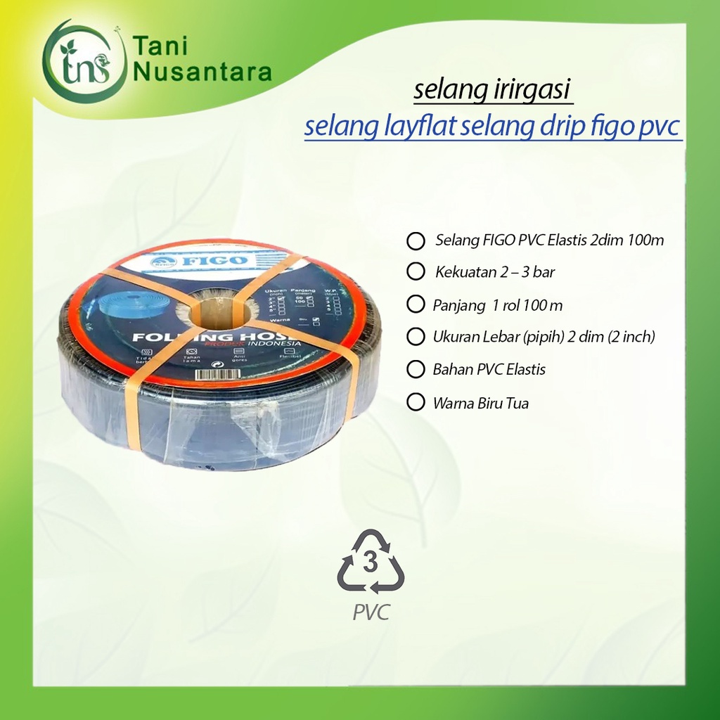 Jual Selang Irigasi Selang Layflat Selang Drip FIGO PVC Elastis 2dim ...