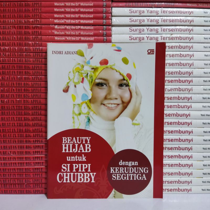 Jual Buku Obral Murah - Beauty Hijab Untuk Si Pipi Chubby Dengan Kerudung Segitiga | Shopee ...