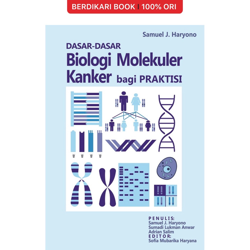 Jual Berdikari - Dasar-Dasar Biologi Molekuler Kanker bagi Praktis ...