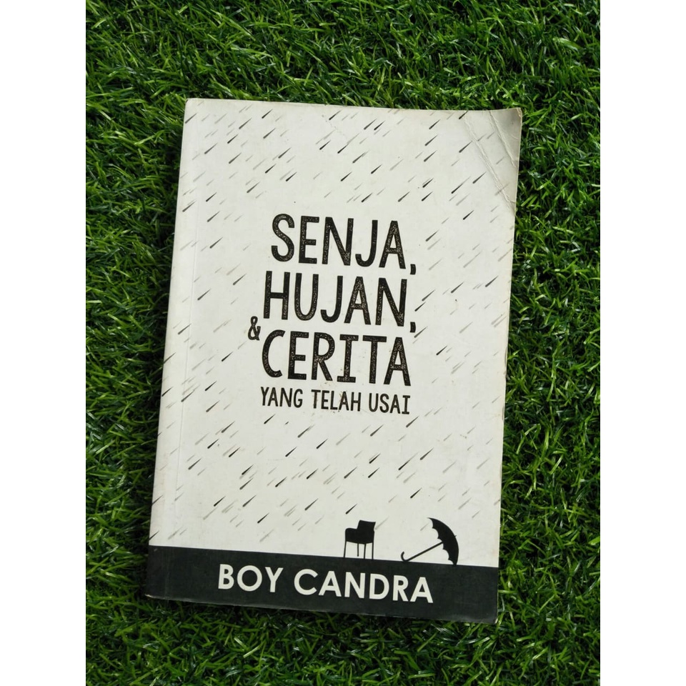 Jual Senja, Hujan, & Cerita yang Telah Usai - Boy Candra | Shopee Indonesia