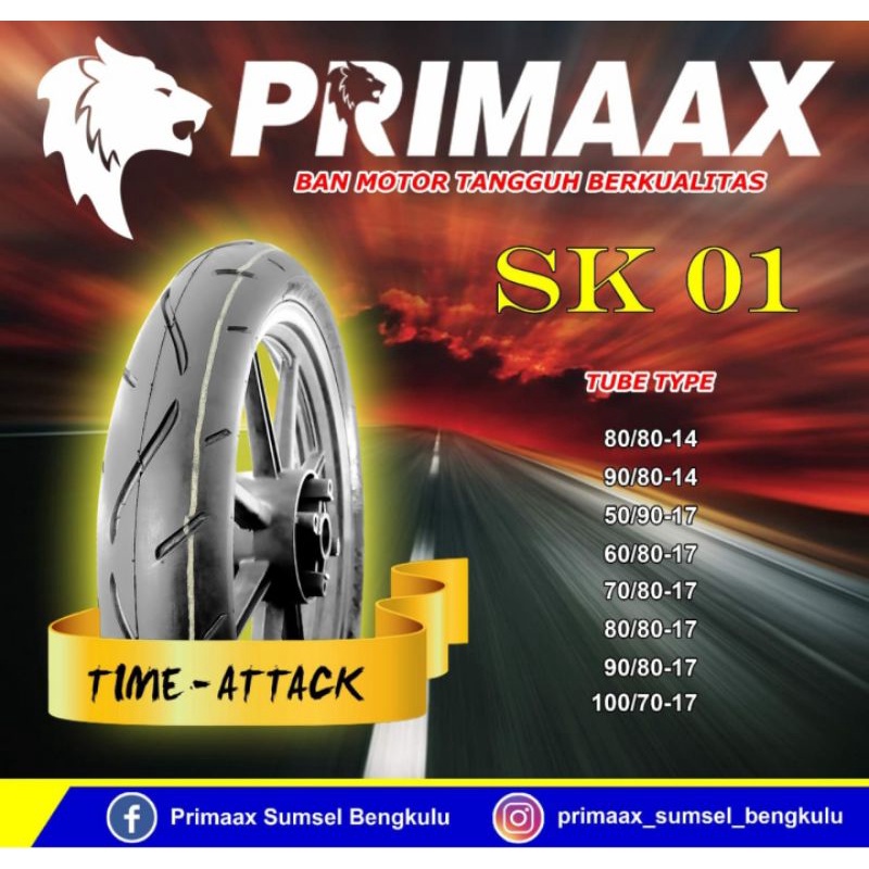 Jual Ban Primaax Tubetype SK 01 ( Non Tubles) | Shopee Indonesia