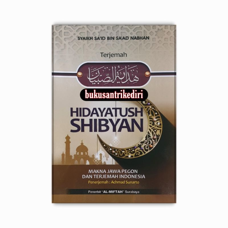 Jual terjemah hidayatus sibyan terjemah hidayatus shibyan terjemah ...
