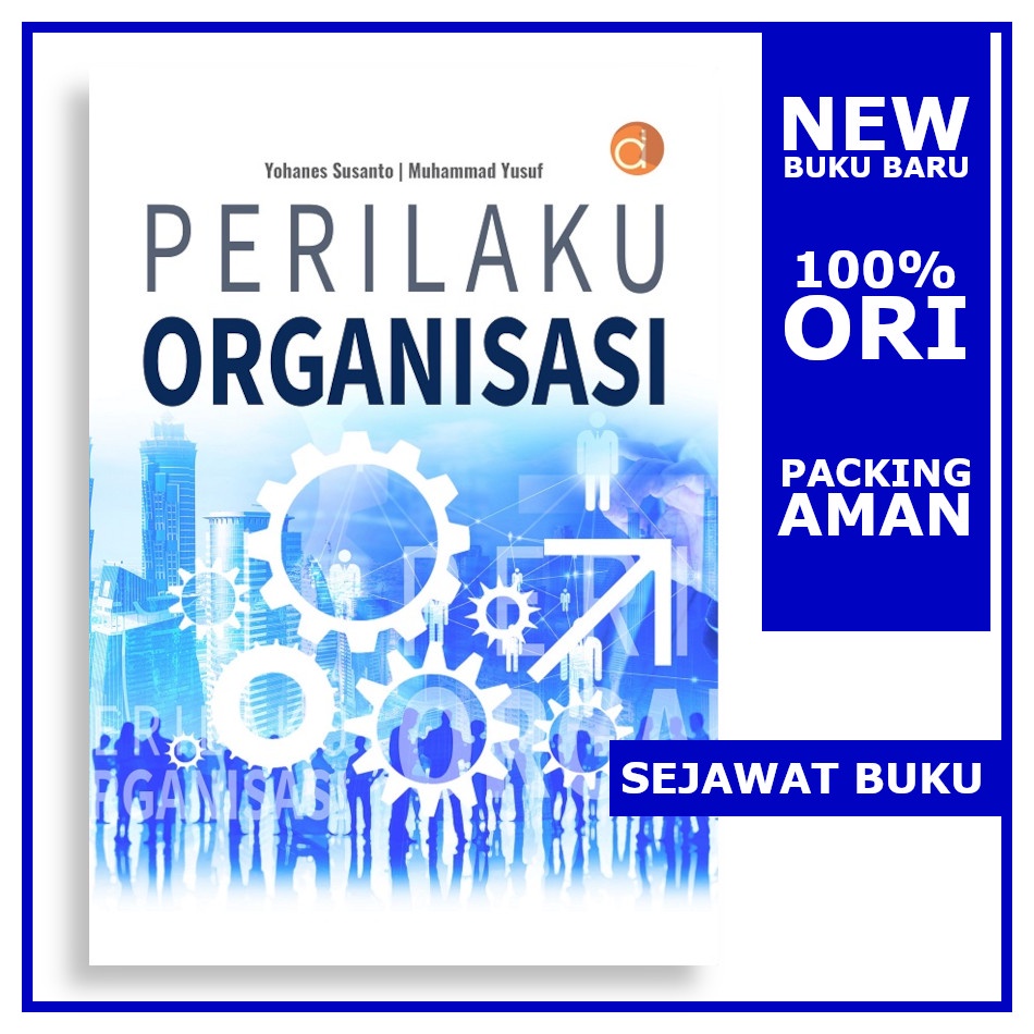 Jual Perilaku Organisasi | Yohanes Susanto Muhammad Yusuf | Shopee ...