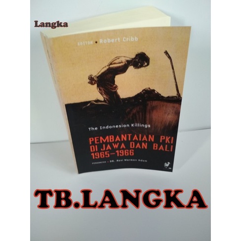 Jual PEMBANTAIAN PKI DI JAWA DAN BALI 1965-1967 - Robert Crib | Shopee Indonesia