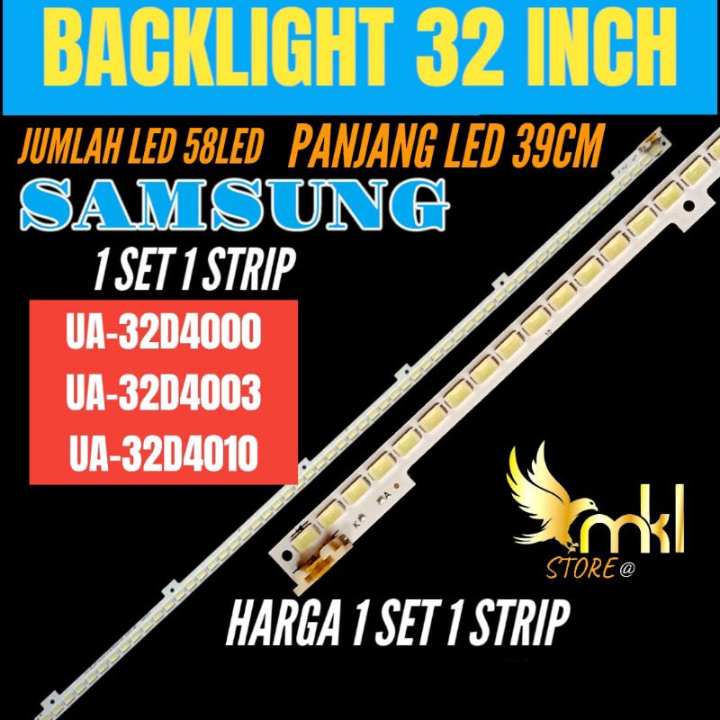 Jual BACKLIGHT TV LED SAMSUNG 32 INCH UA-32D4000-UA-32D4003-UA-32D4010 BACKLIGHT TV LED SAMSUNG ...