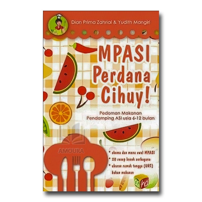 Jual MPASI Perdana Cihuy Pedoman Makanan Pendamping ASI Usia 6-12 Bulan ...