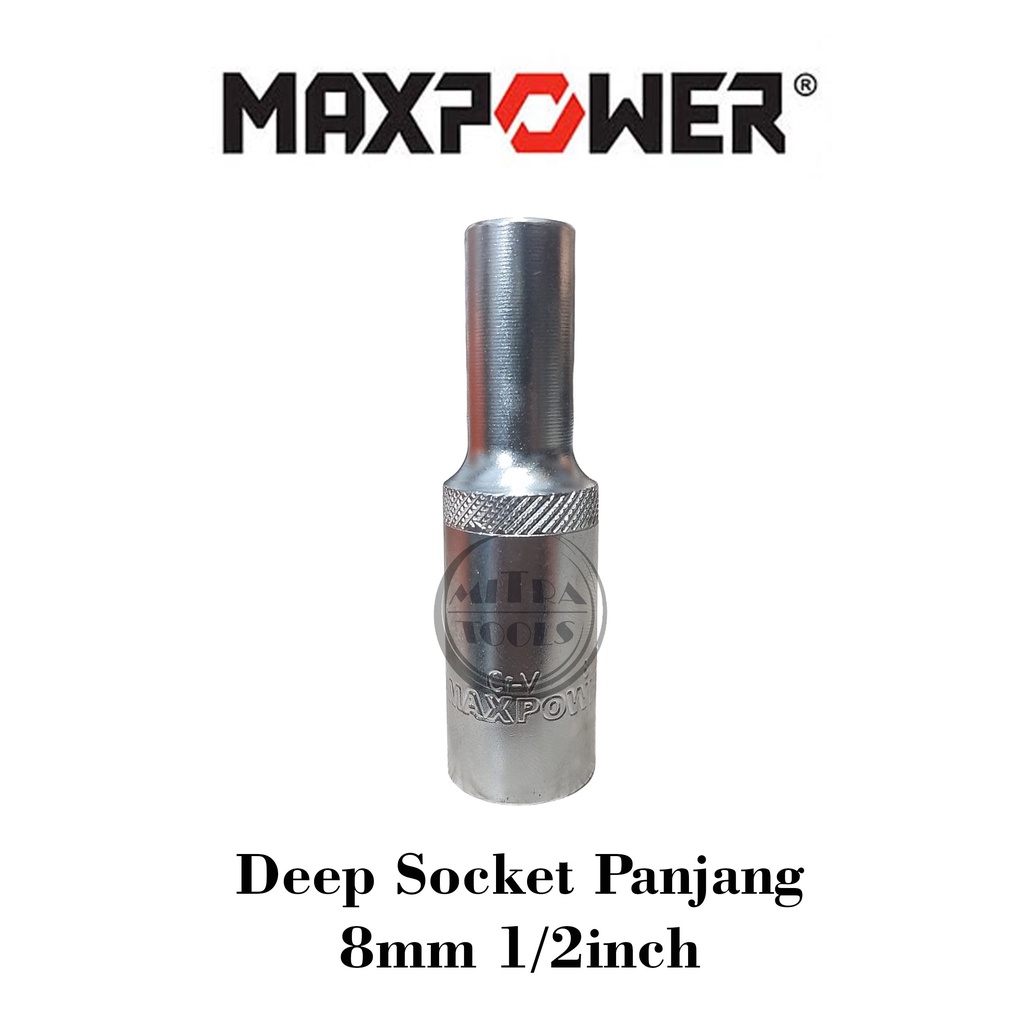 Jual MAXPOWER Deep Socket Panjang 8mm 1/2" 6 PT | Shopee Indonesia