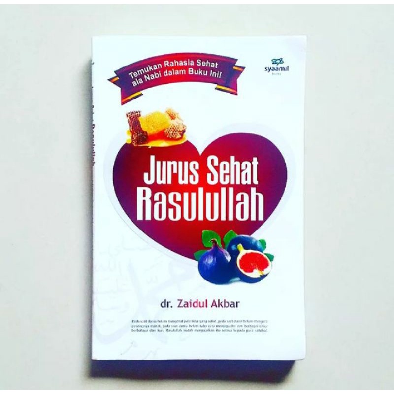 Jual JURUS SEHAT RASULULLAH Karya dr.Zaidul Akbar | Shopee Indonesia