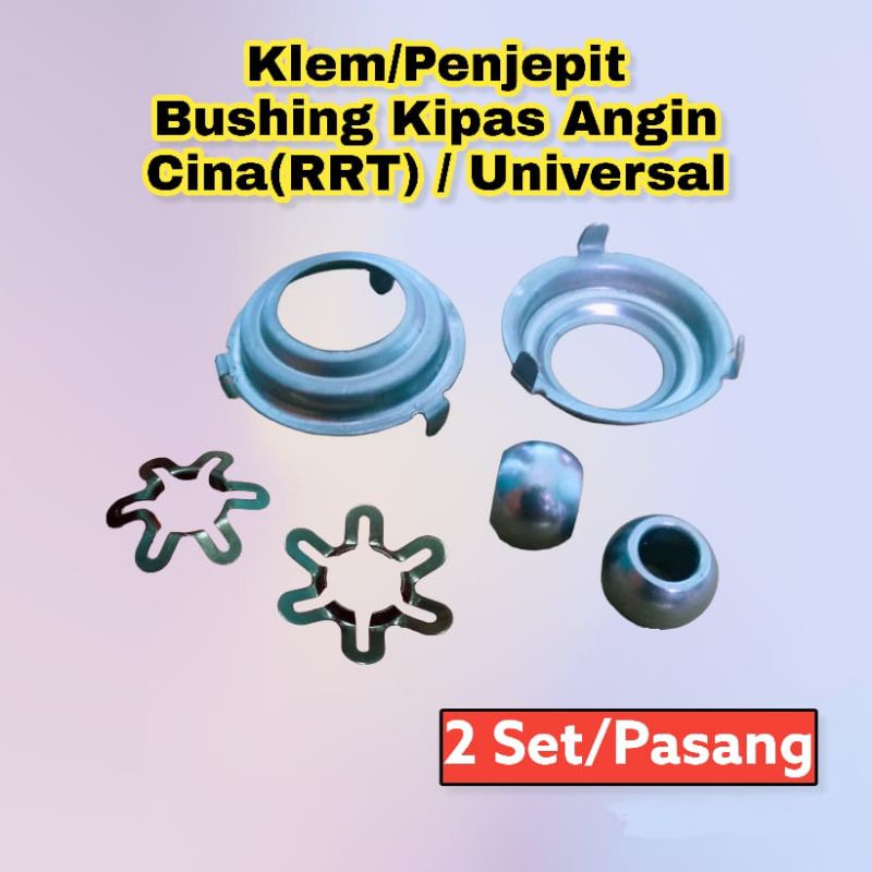Jual Klem Boshing Kipas - Pengunci /Rumah Bushing Bearing Kipas Angin ...