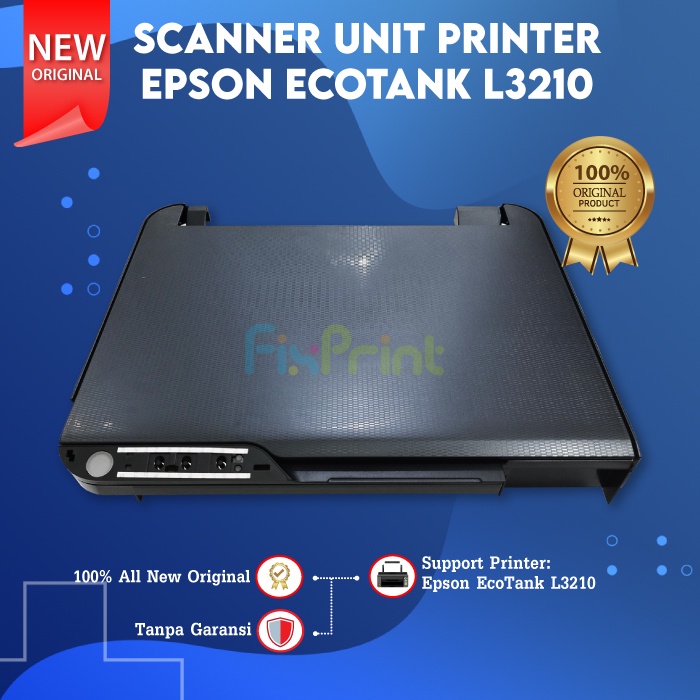 Jual Scanner Assy L3210 New Original, Printer Epson EcoTank L3210 ...