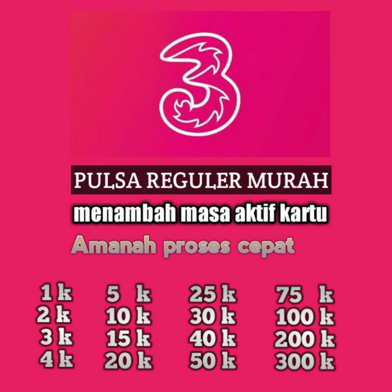 Jual PULSA REGULER THREE MURAH PROSES CEPAT TERSEDIA 1 k - 10 k ...