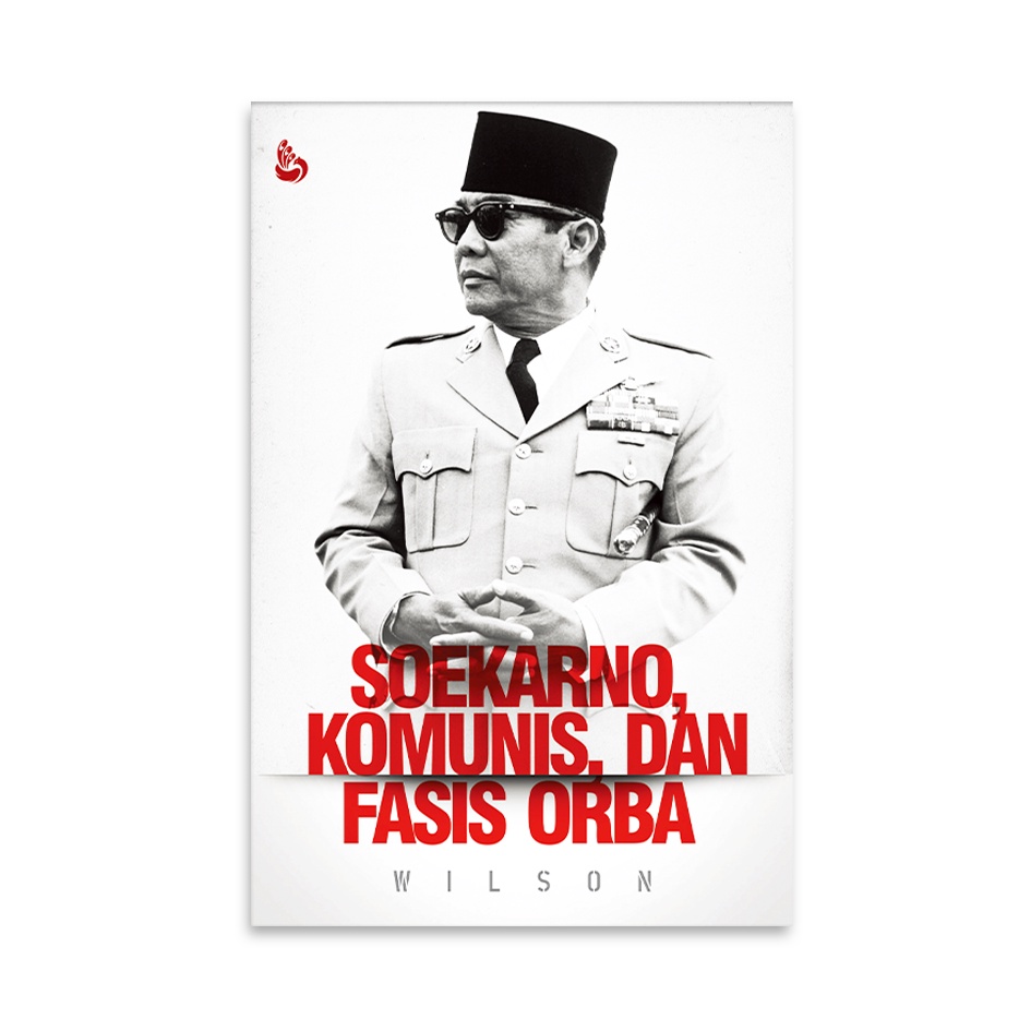 Jual INTRANS PUBLISHING - Soekarno, Komunis, dan Fasis Orba karya ...