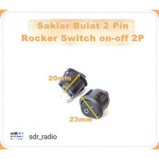 Jual Saklar Bulat 2 Pin Rocker Switch on-off 2P ukuran 23 x 20 mm 23mm ...