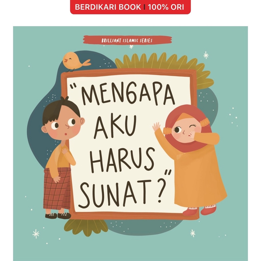 Jual Berdikari - Mengapa Aku Harus Sunat? - Brilliant Book | Shopee Indonesia