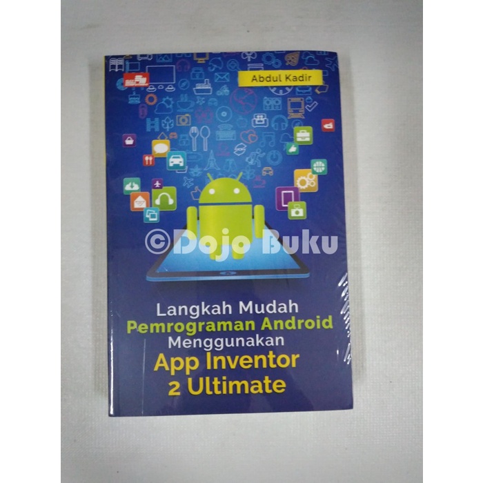 Jual Buku Langkah Mudah Pemrograman Android Menggunakan App Inventor 2 Ultimate | Shopee Indonesia