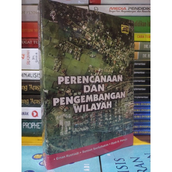 Jual Buku Perencanaan Dan Pengembangan Wilayah - Ernan Rustiadi ...