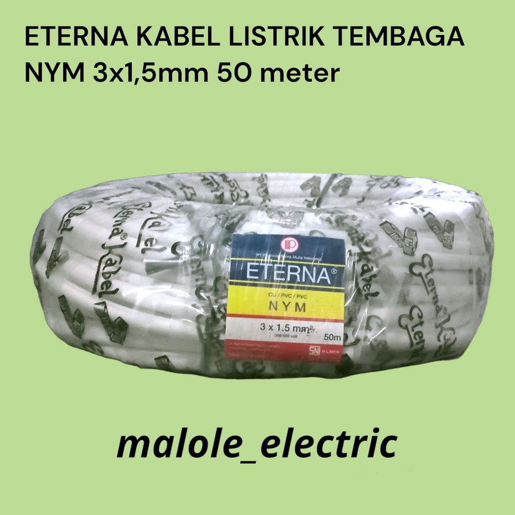 Jual ETERNA KABEL LISTRIK 3 X 1,5mm X 50 Meter / Kabel Eterna NYM 3 X 1 ...