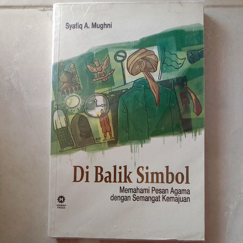 Jual Buku Di Balik Simbol Memahami Pesan Agama dengan Semangat Kemajuan ...