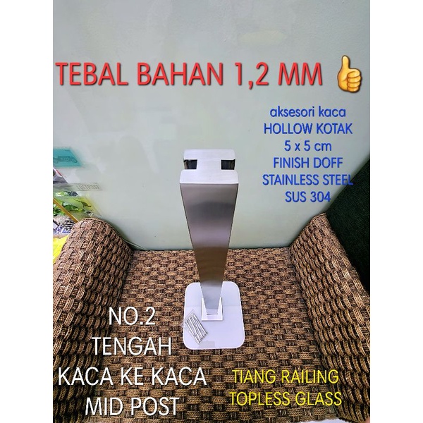 Jual TIANG RAILING KACA TENGAH NO.2 TOPLESS GLASS STAINLESS STEEL 304 ...