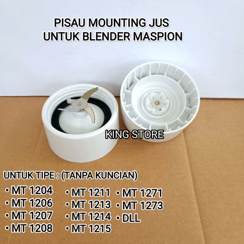 Jual PISAU MOUNTING JUS BLENDER MASPION TIPE MT 1204 / MT 1206 / MT 1207 / MT 1208 DLL | Shopee ...