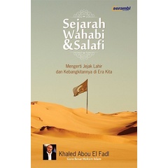 Jual Sejarah Wahabi dan Salafi - Khaled Abou El Fadi - NR | Shopee ...
