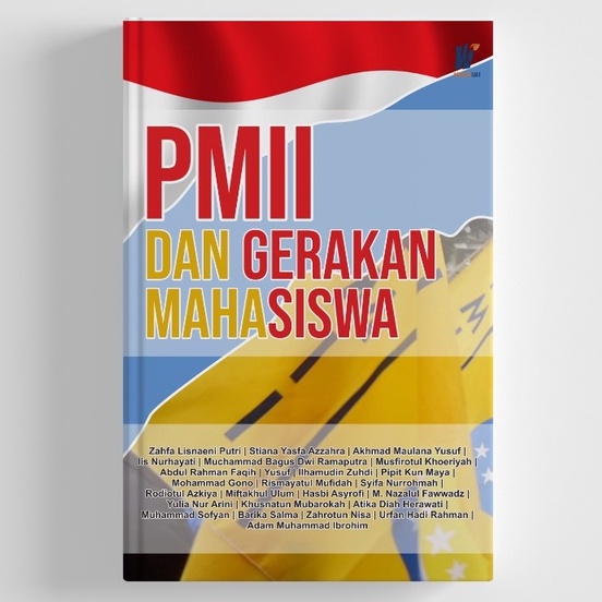 Jual PMII dan Gerakan Mahasiswa, Penulis : Sahabat Sahabati PKD ...