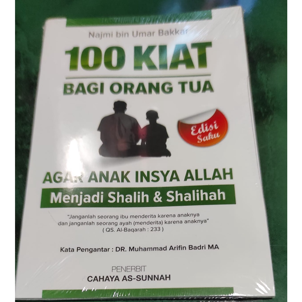 Jual Buku 100 Kiat Bagi Orang Tua Agar Anak Insya Allah Menjadi Shalih ... Jual Buku 100 Kiat Bagi Orang Tua Agar Anak Insya Allah Menjadi Shalih ...