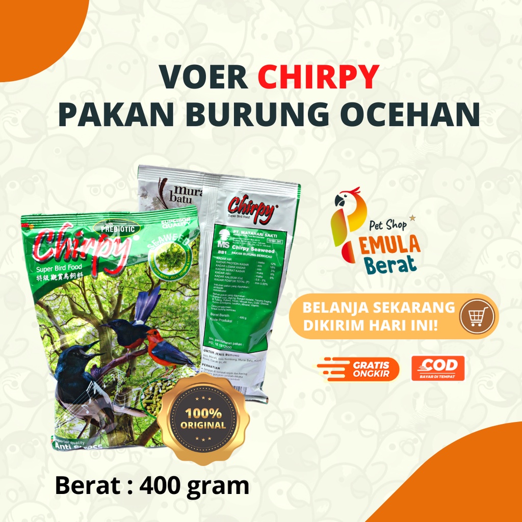 Jual PAKAN BURUNG VOER CHIRPY 400 GRAM PAKAN BURUNG OCEHAN MERK CIRPY ...