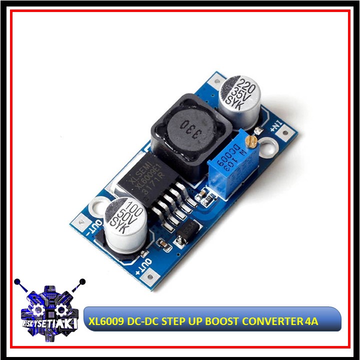 Jual XL6009 DC-DC STEP UP BOOST CONVERTER 4A BOOSTER MODULE | Shopee Indonesia