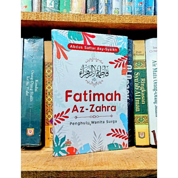 Jual Buku Fatimah Az Zahra - Abdus Sattar Asy Syaikh - ORIGINAL | Shopee Indonesia