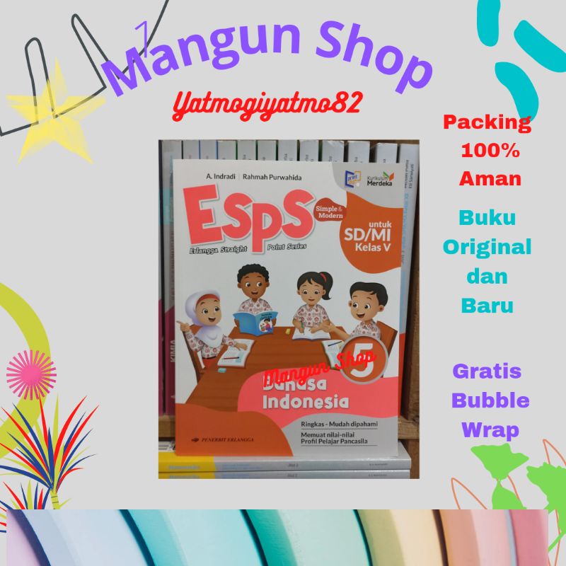 Jual Buku ESPS Bahasa Indonesia Kelas 5 SD/Mi Kurikulum Merdeka Erlangga | Shopee Indonesia