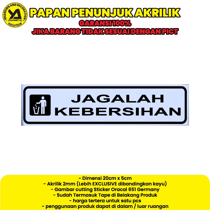 Jual papan akrilik sign jagalah kebersihan stiker peringatan sticker ...