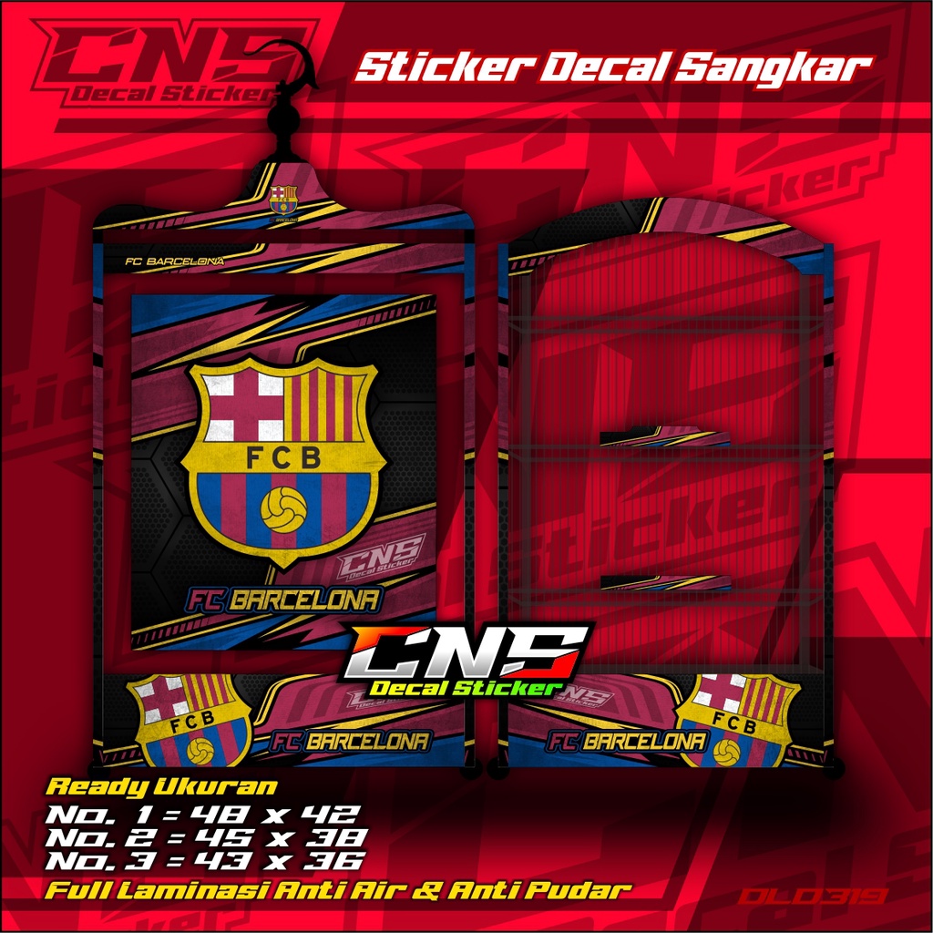 Jual Stiker Decal FC BARCELONA CNS ORIGINAL DESIGN Sangkar Burung Kotak ...