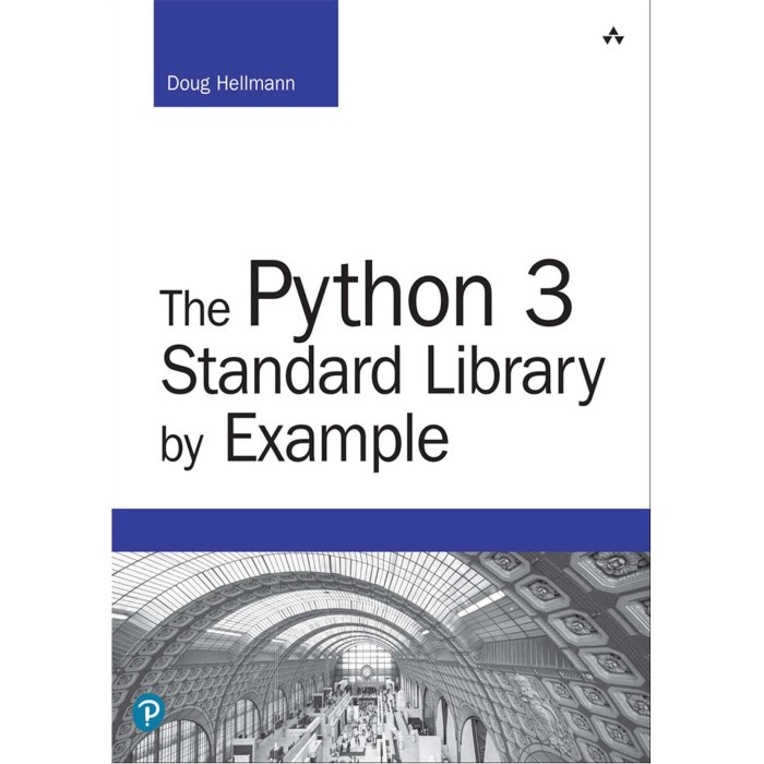 Jual Stasiun Buku komputer The Python 3 Standard Library-Doug Hellmann ...