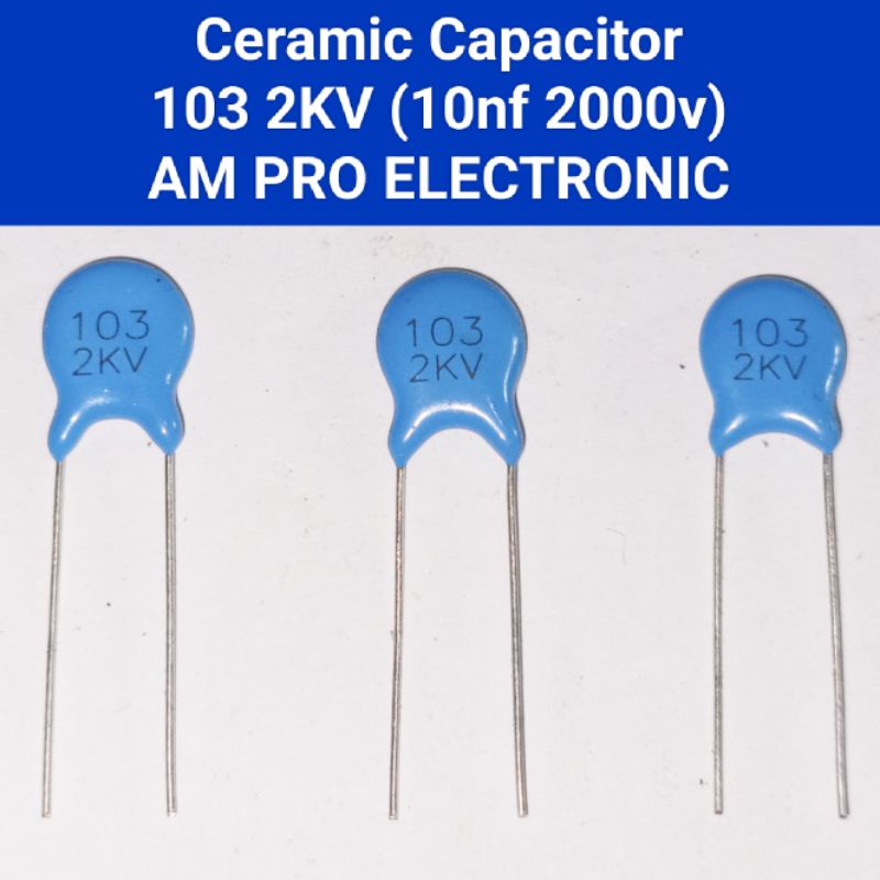 Jual Ceramic 103 2KV 10n 10nf Keramik Kapasitor 2000v 10 nf Capacitor ...